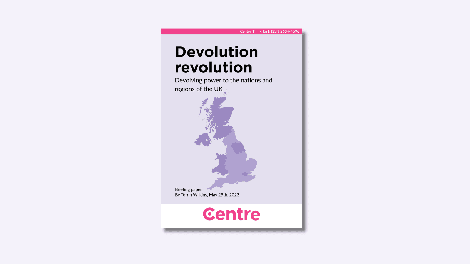 Devolution revolution cover | Centre Think Tank